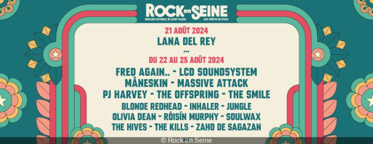 ROCK EN SEINE ANNOUNCES THEIR STELLAR LINE-UP FOR 2024 IN PARIS - AEG Europe